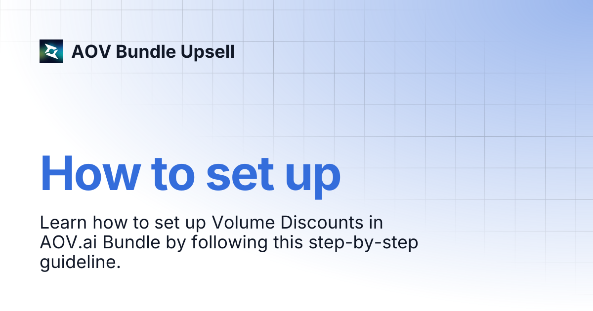 How to set up | AOV Bundle Upsell