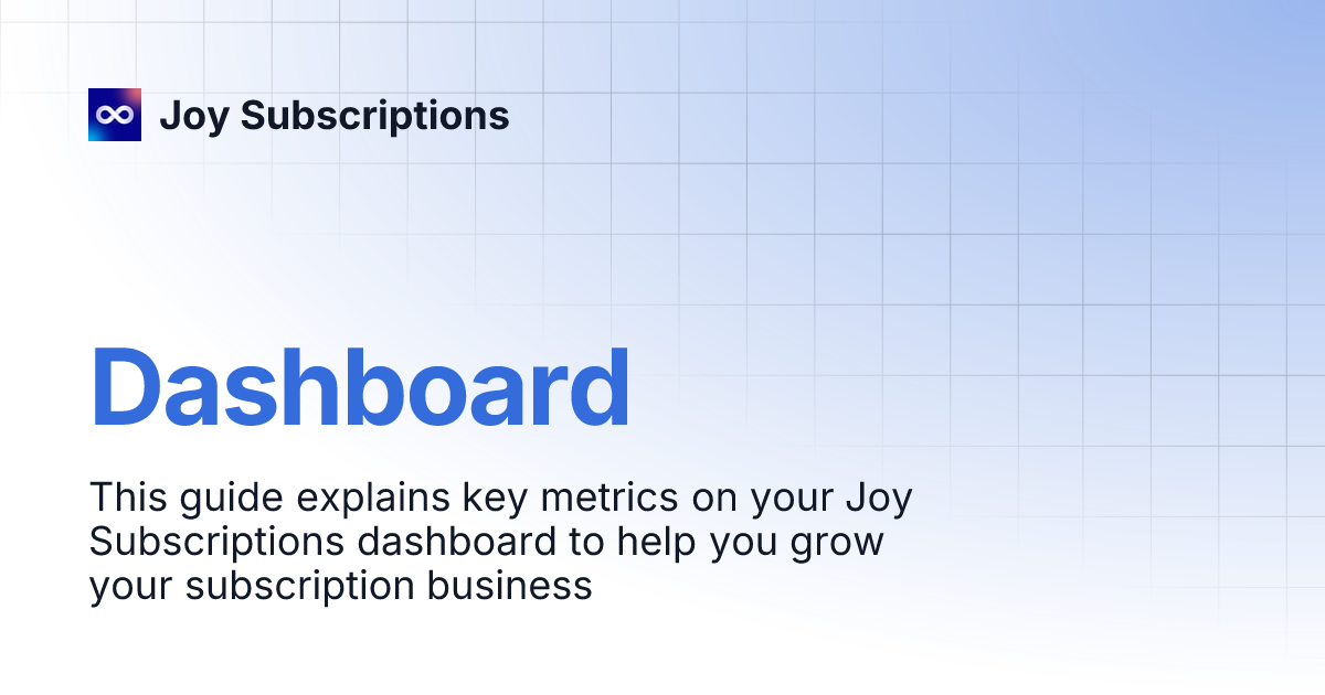 Dashboard | Joy Subscriptions