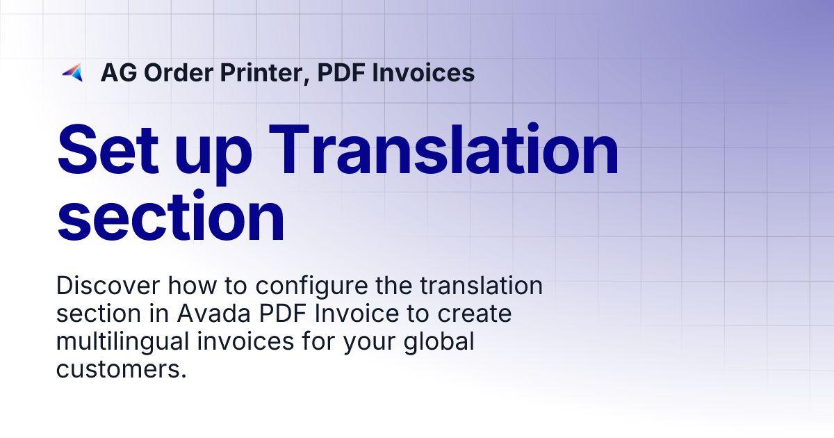 Set up Translation section | AG Order Printer, PDF Invoices
